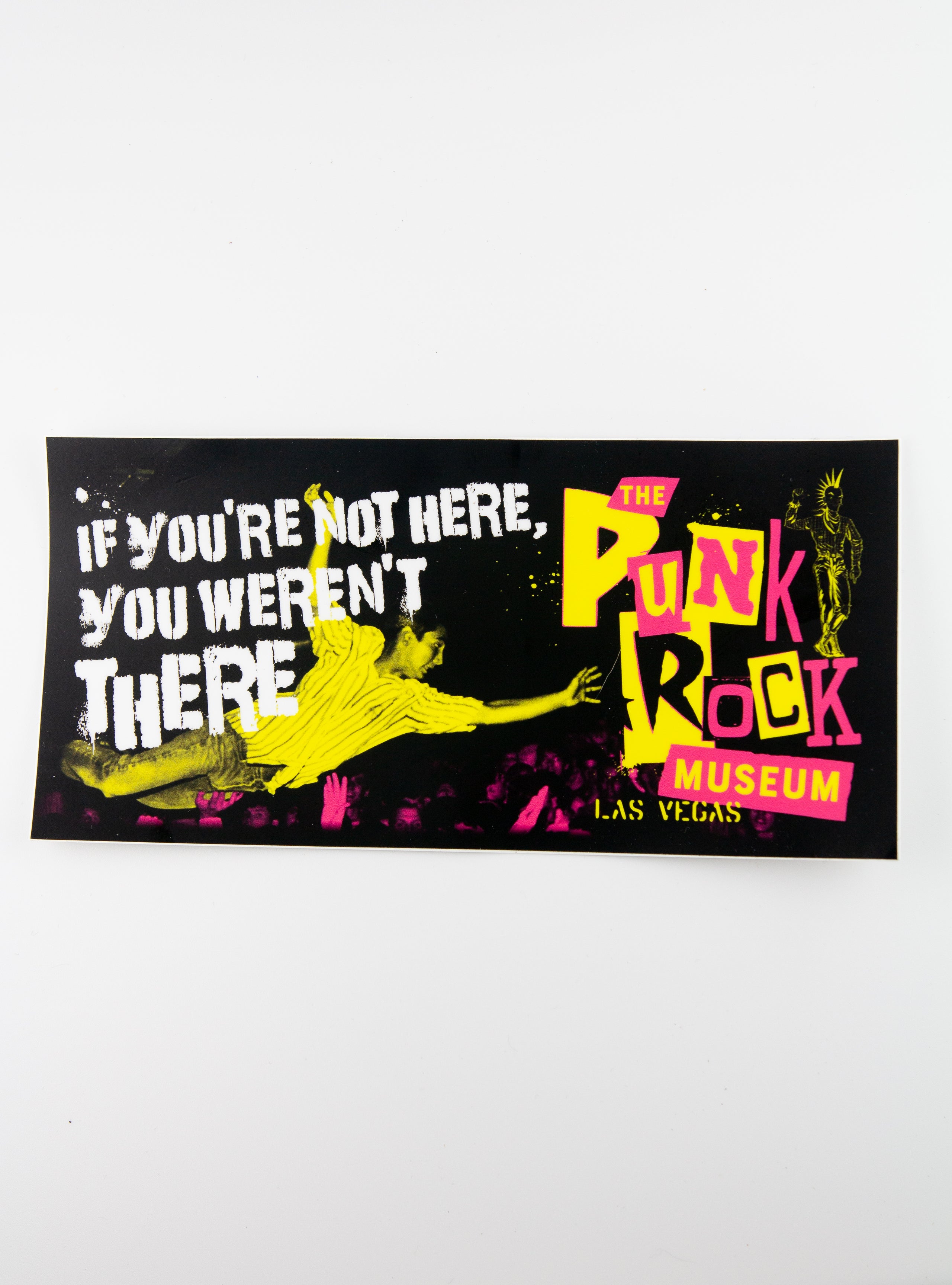 Sticker - Not Here Bumper | The Punk Rock Museum Punk Shop